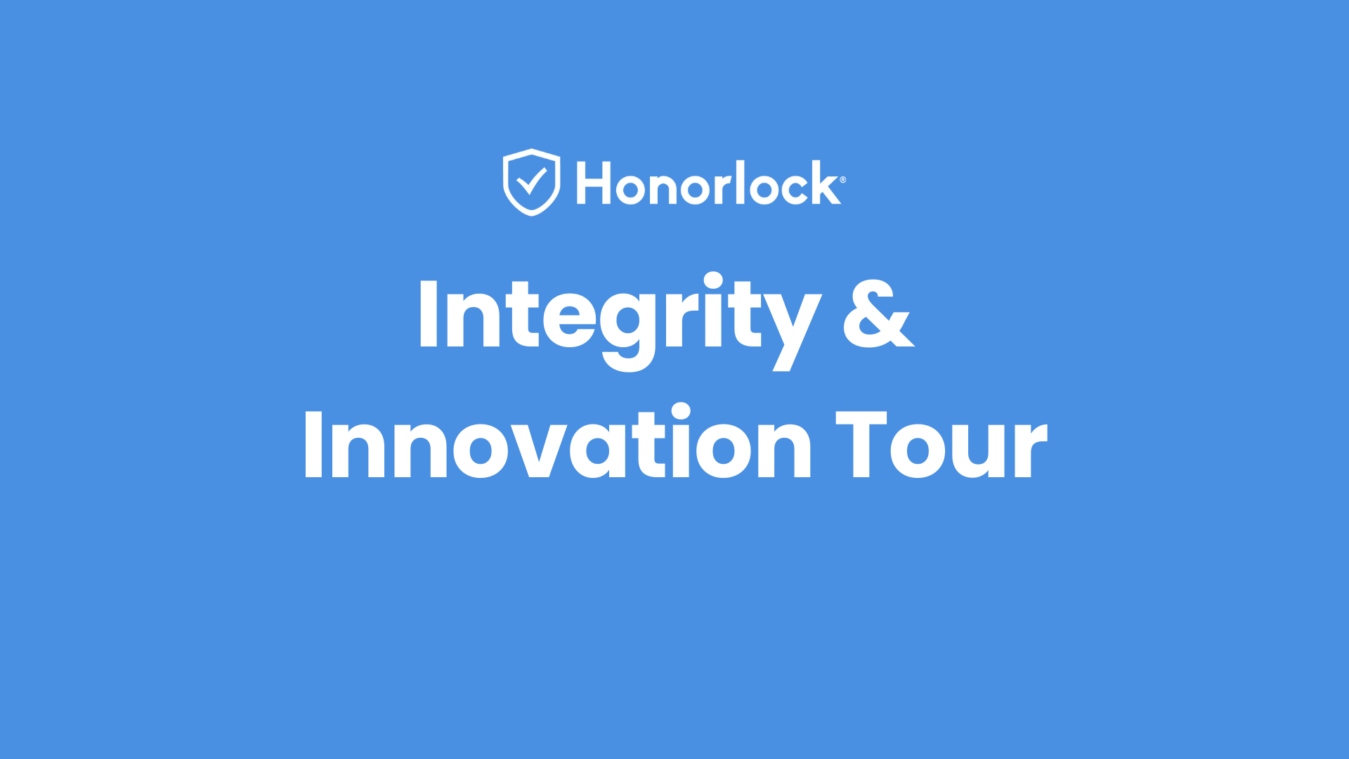 Integrity & Innovation Tour
